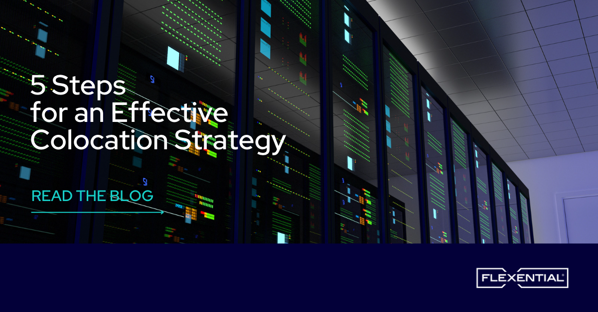 Colocation Strategy Guide: 5 Effective Steps | Flexential